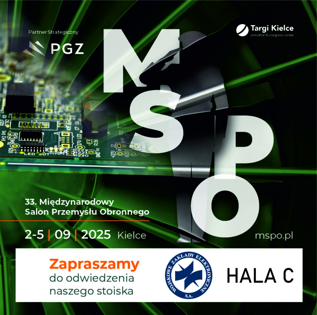 WOJSKOWE ZAKŁADY ELEKTRONICZNE S.A. NA MSPO 2025 – ZAPRASZAMY DO HALI C – WZE S.A. – Wojskowe ...